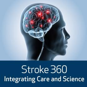 Stroke 360: Integrating Care and Science | Houston Methodist